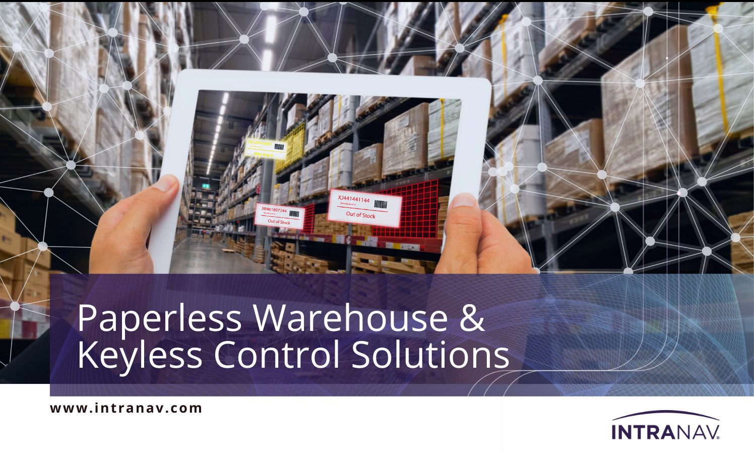 Paperless Warehouse & Keyless Control Solutions - INTRANAV